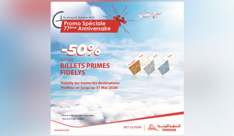 77 ans de Tunisair : profitez d’une offre Fidelys exceptionnelle pour ...